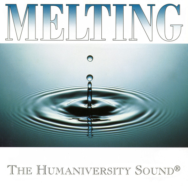 Melting - Humaniversity